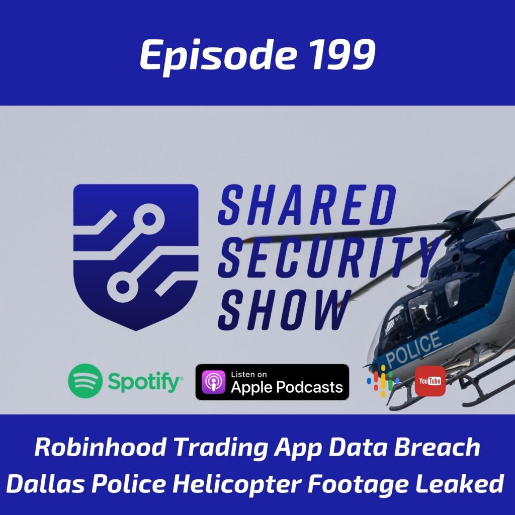 Robinhood Data Breach, 600 Hours of Dallas Police Helicopter Footage ...